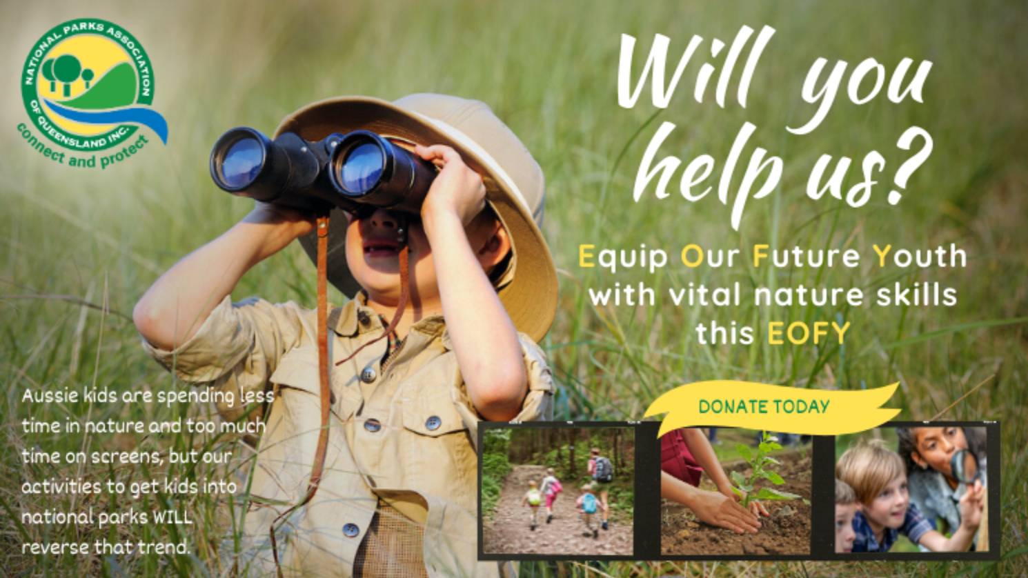 Help Equip Our Future Youth with Nature Skills this EOFY! | Chuffed ...