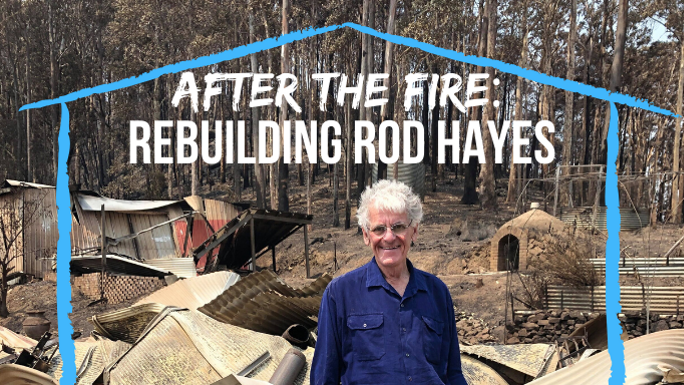 After the fire: Rebuilding Rod Hayes | Chuffed | Non-profit charity and ...
