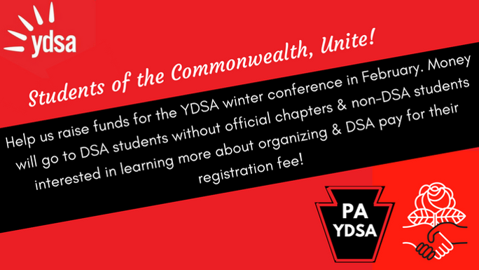 Help PA YDSA members get to the Winter Conference! | Chuffed | Non ...