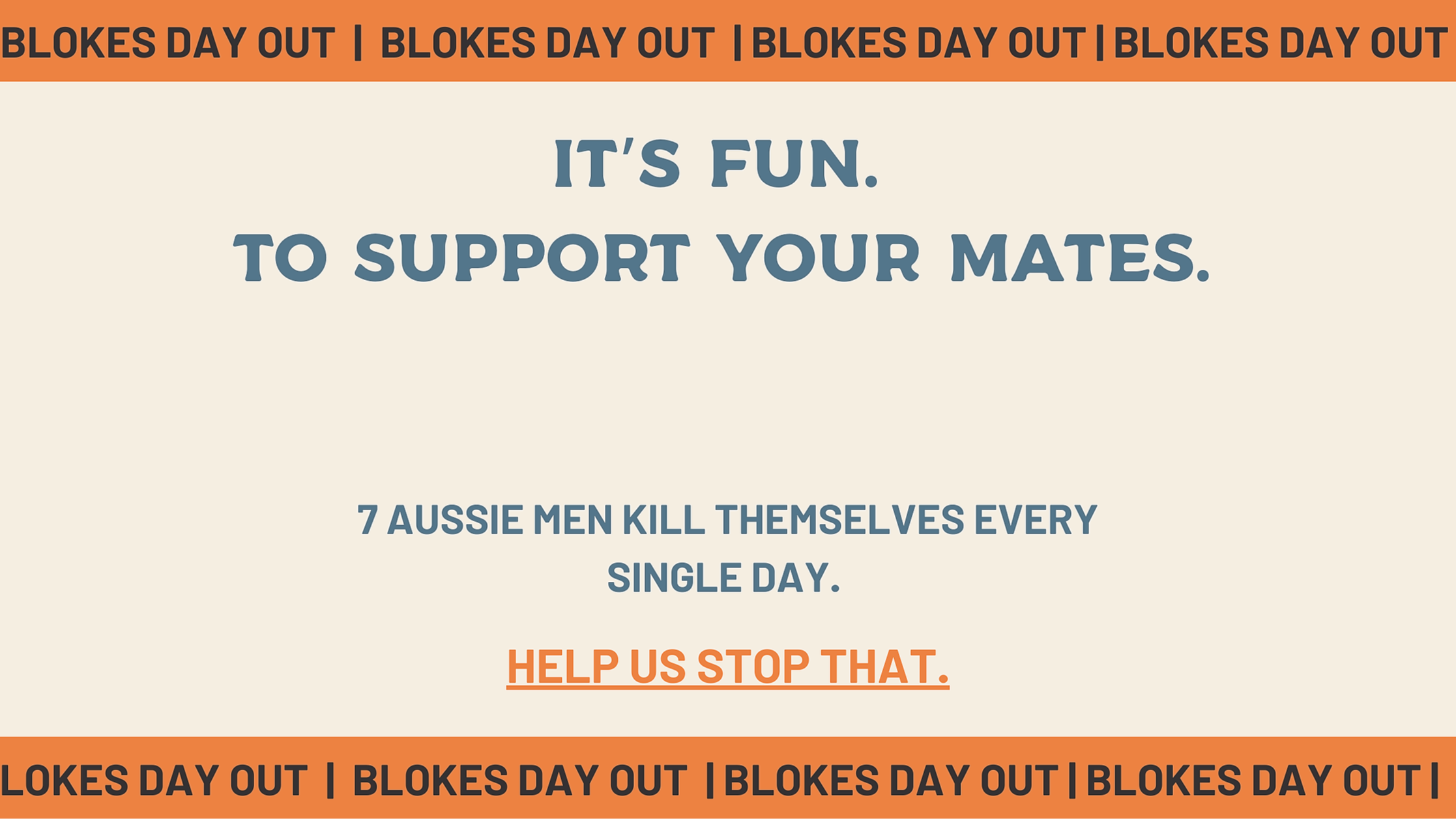 Support Australian Men's Mental Health with Blokes Day Out | Chuffed ...