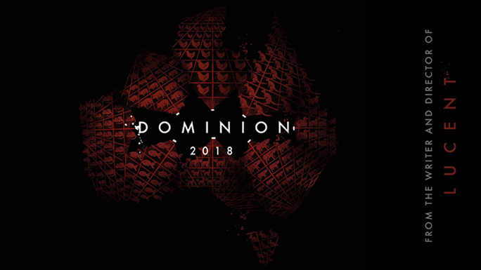 Dominion: the documentary follow-up to 2014's Lucent | Chuffed | Non-profit charity and social ...